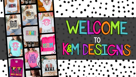 K&M Designs – K&M Designs