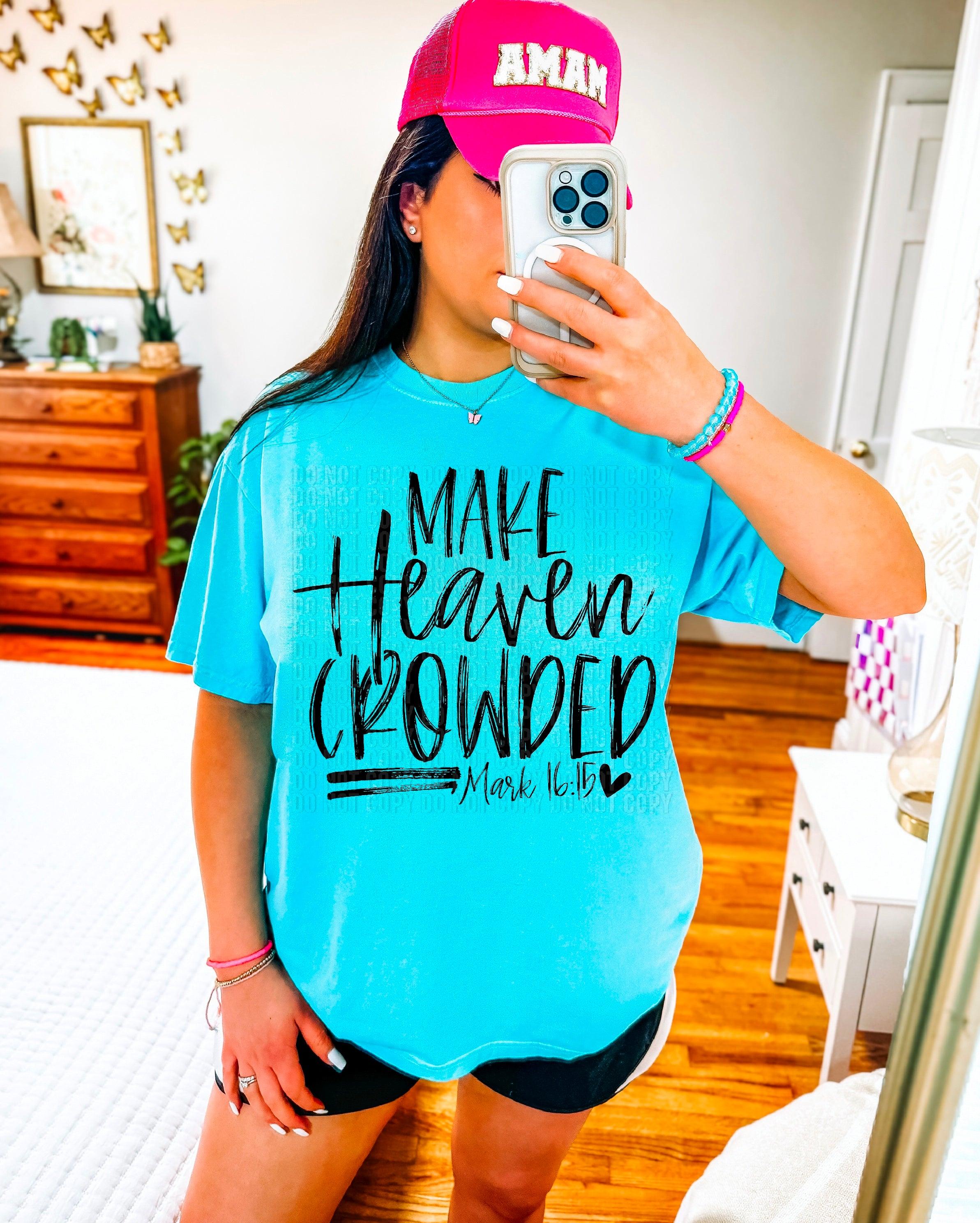 Make Heaven Crowded Black Font DTF Transfer – K&M Designs